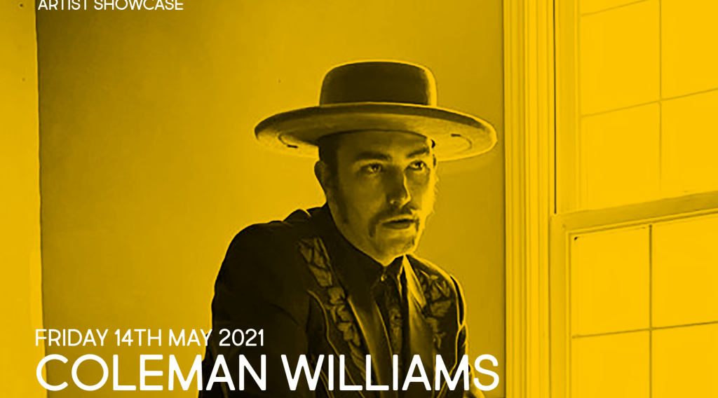 Artist Showcase with Coleman Williams (IV And His Strange Band ...